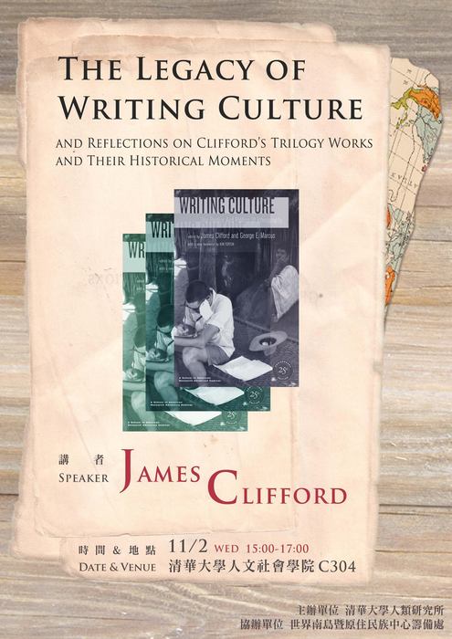 The Legacy of Writing Culture and Reflections on Clifford’s Trilogy ...